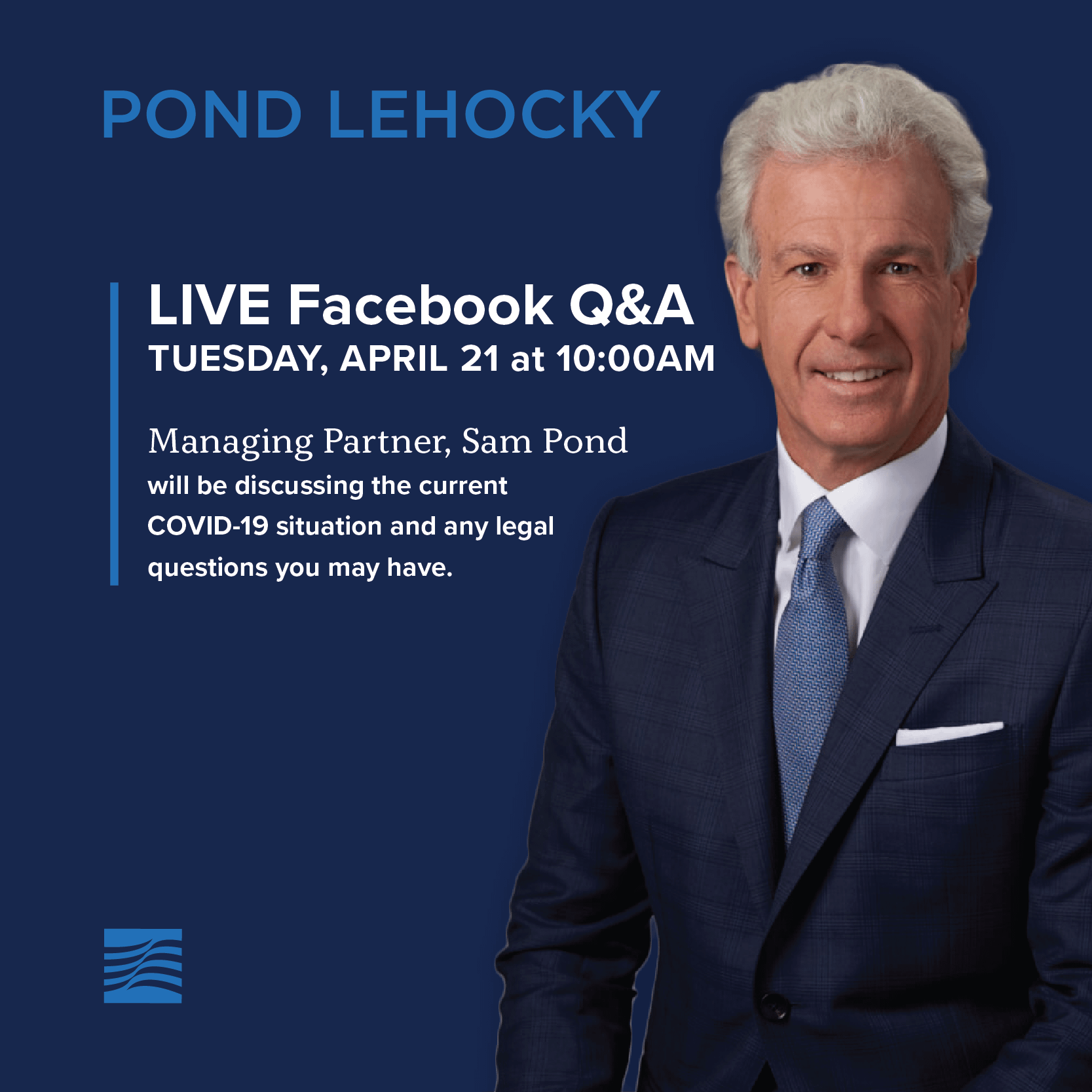 Pond Lehocky managing partner Sam Pond to host a second live Q&A on ...