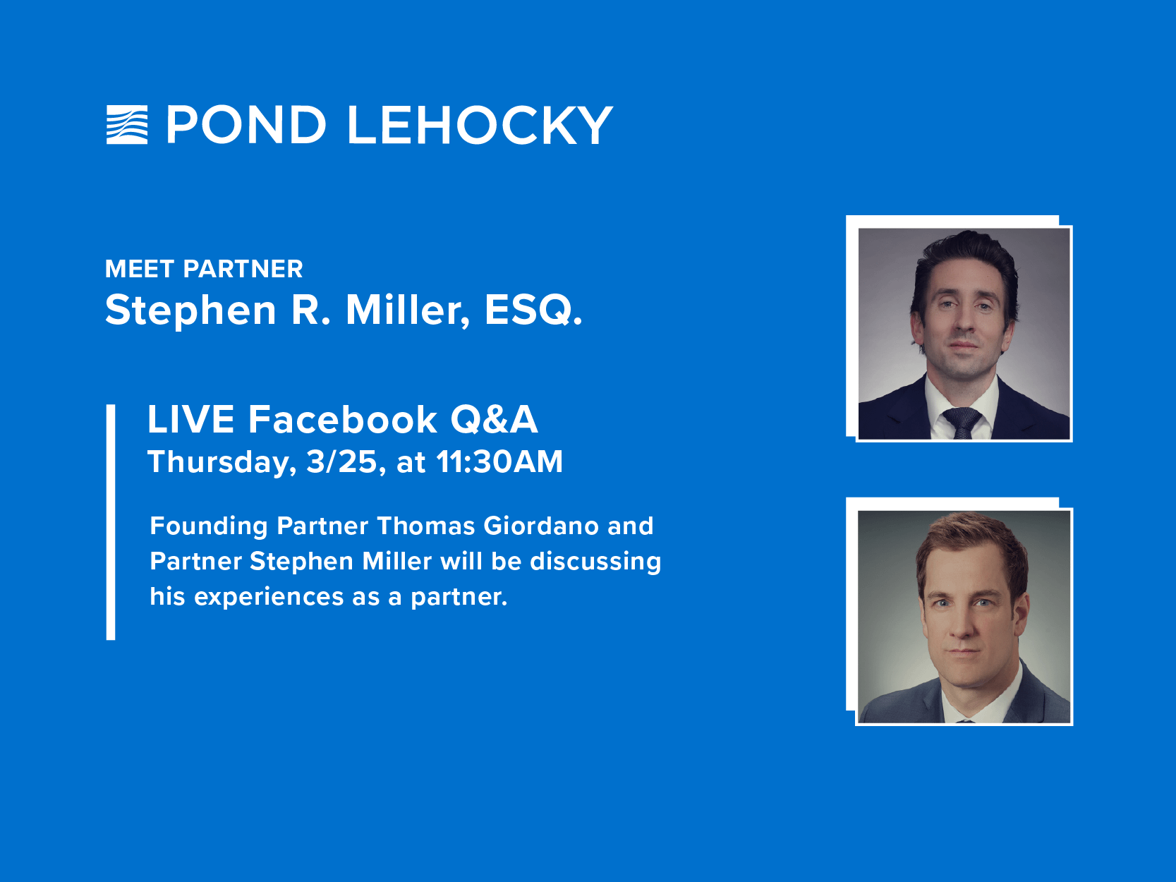 Meet Partner, Stephen R. Miller, on Facebook Live March 25